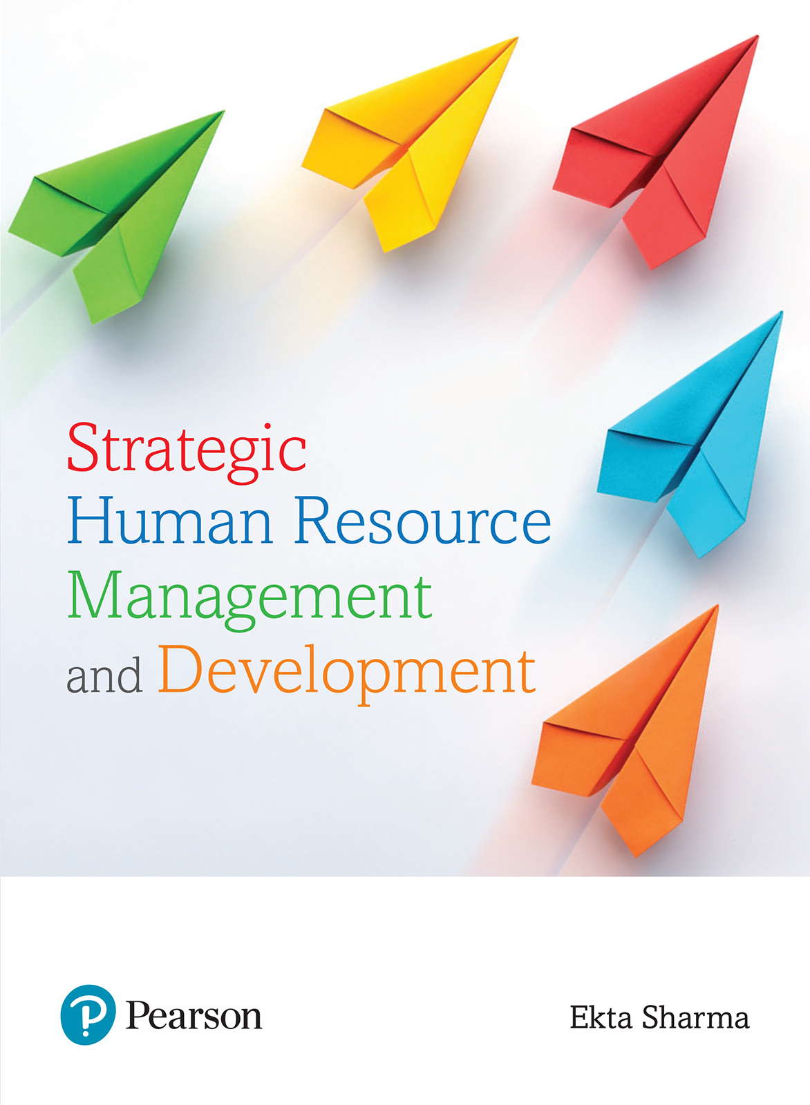 Cover - Strategic Human Resource Management and Development, 1e [Book]