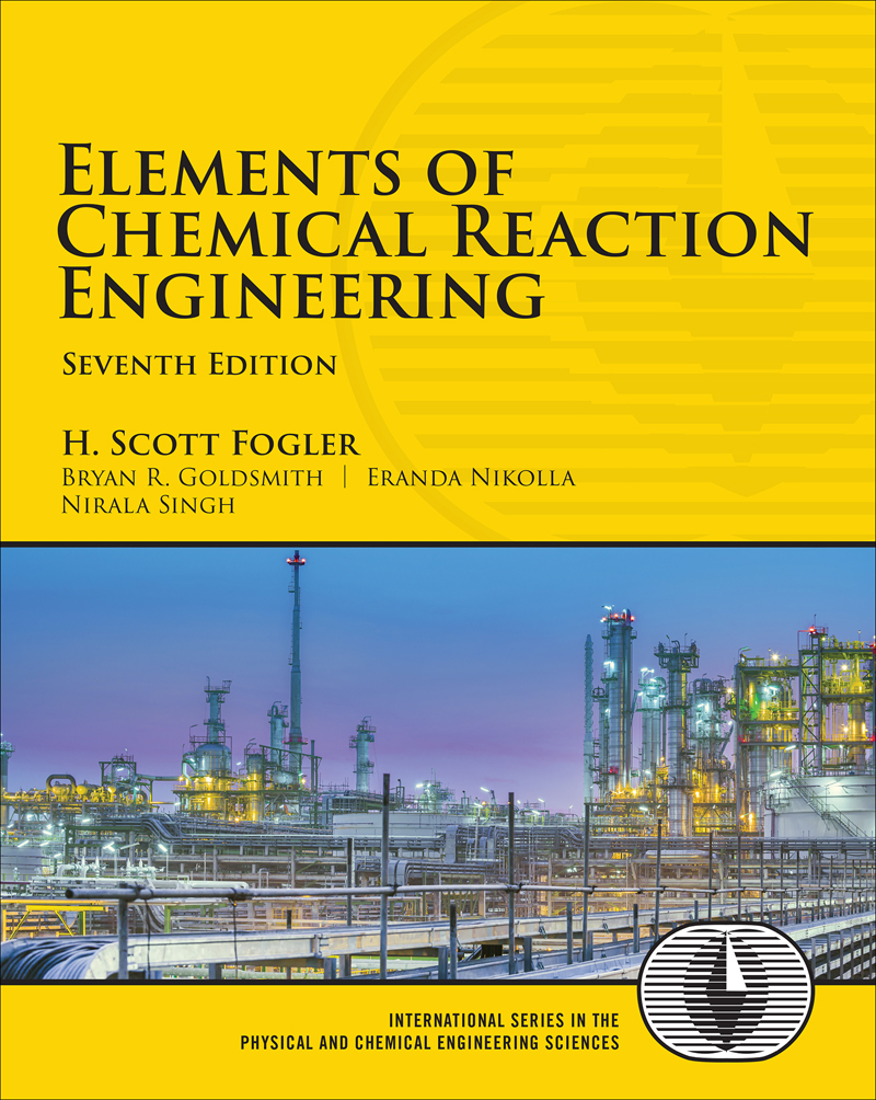 Cover Page - Elements of Chemical Reaction Engineering, 7th Edition [Book]