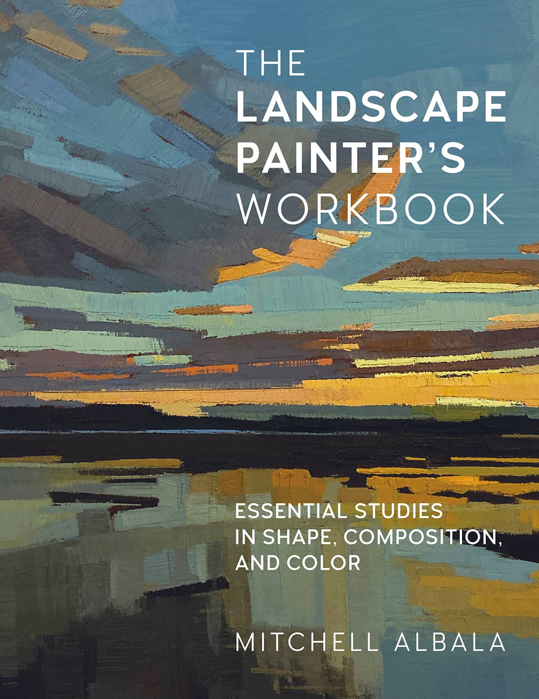 Cover - The Landscape Painter's Workbook [Book]
