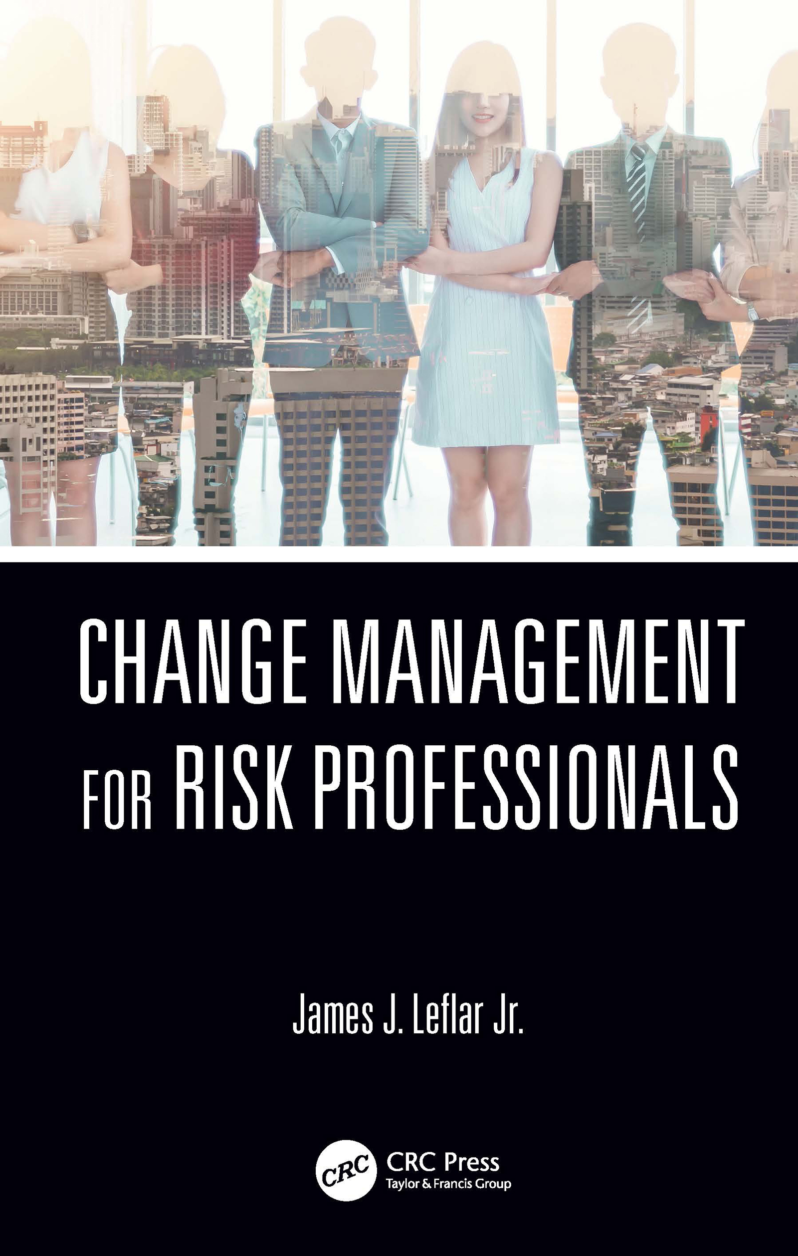 Cover - Change Management for Risk Professionals [Book]