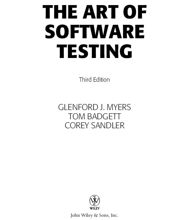 Title Page - The Art of Software Testing, 3rd Edition [Book]