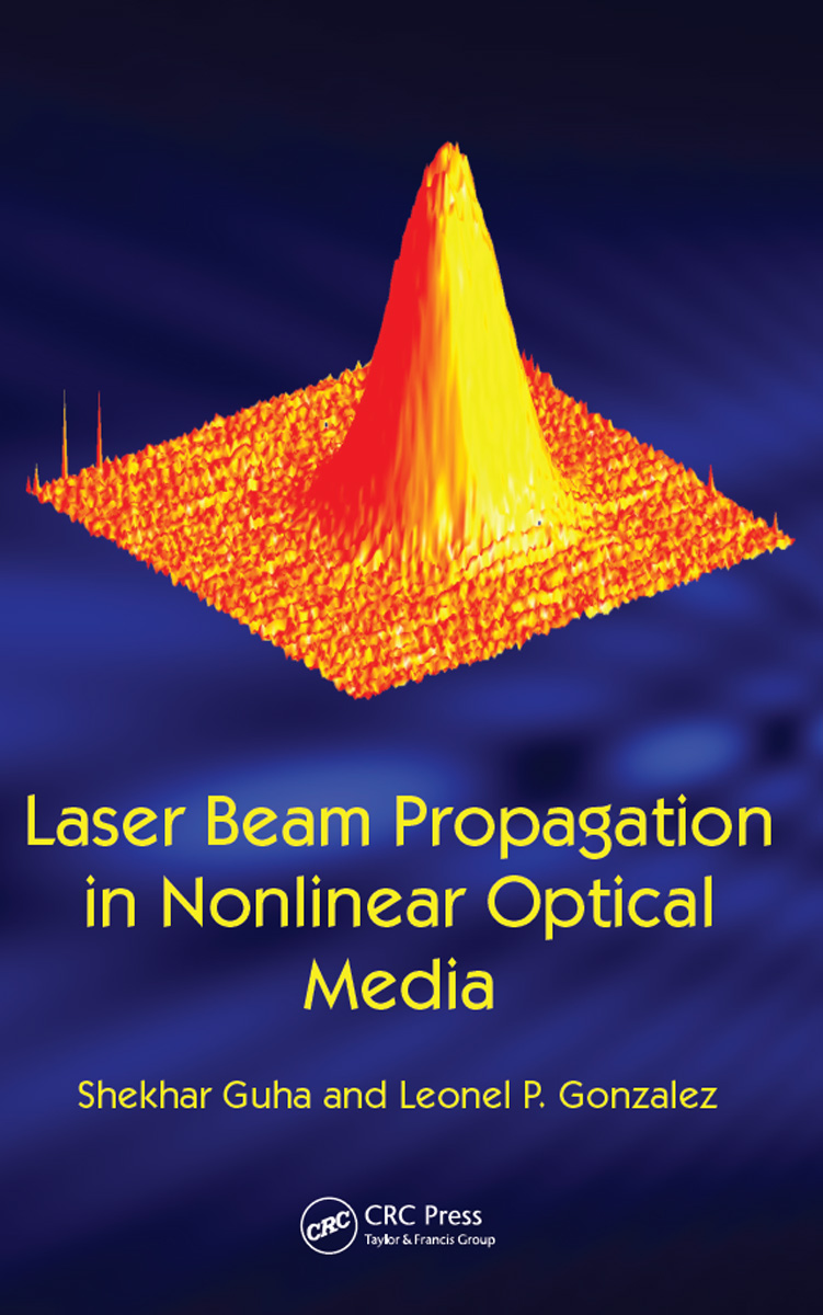 Cover - Laser Beam Propagation in Nonlinear Optical Media [Book]