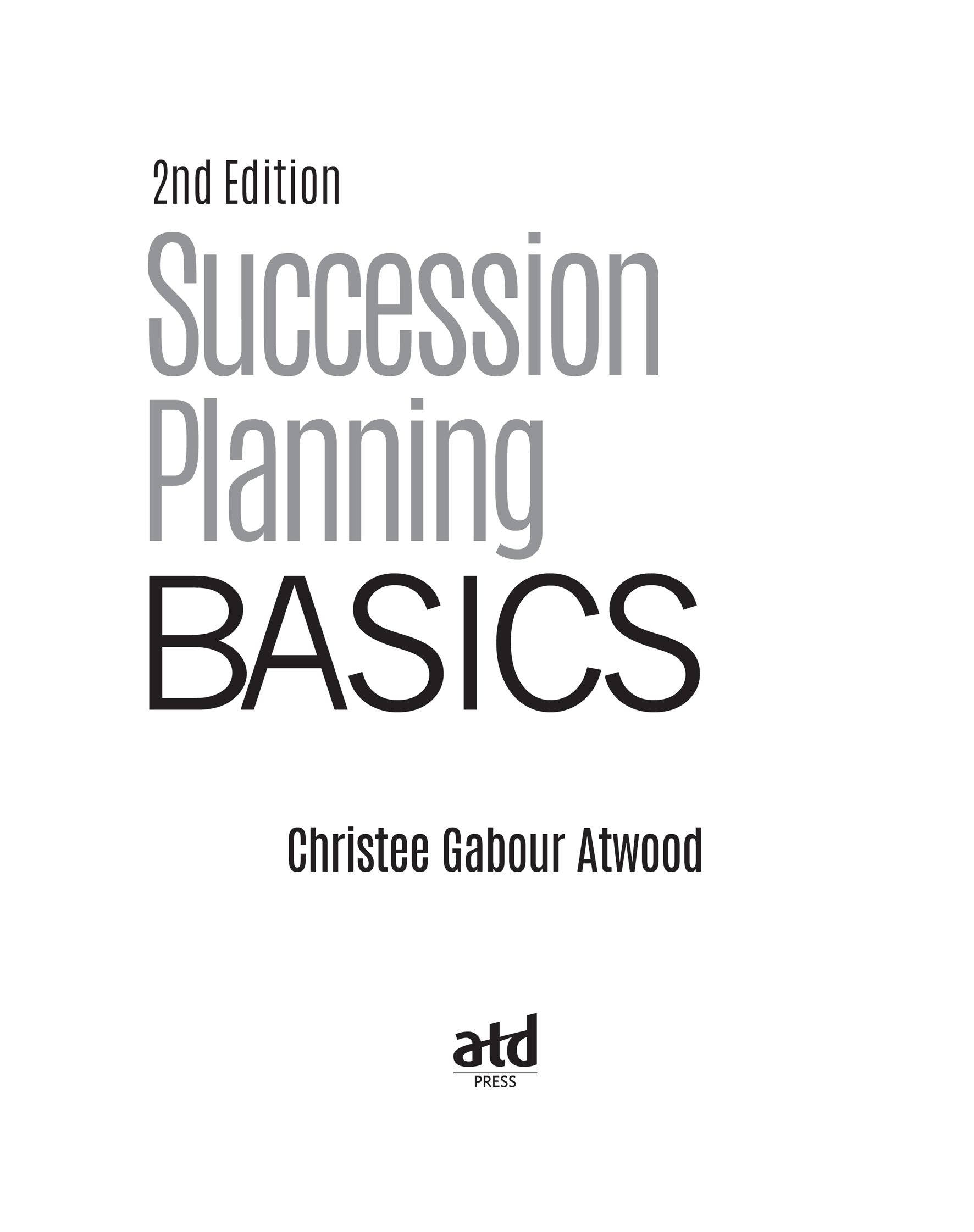 Title Page - Succession Planning Basics [Book]