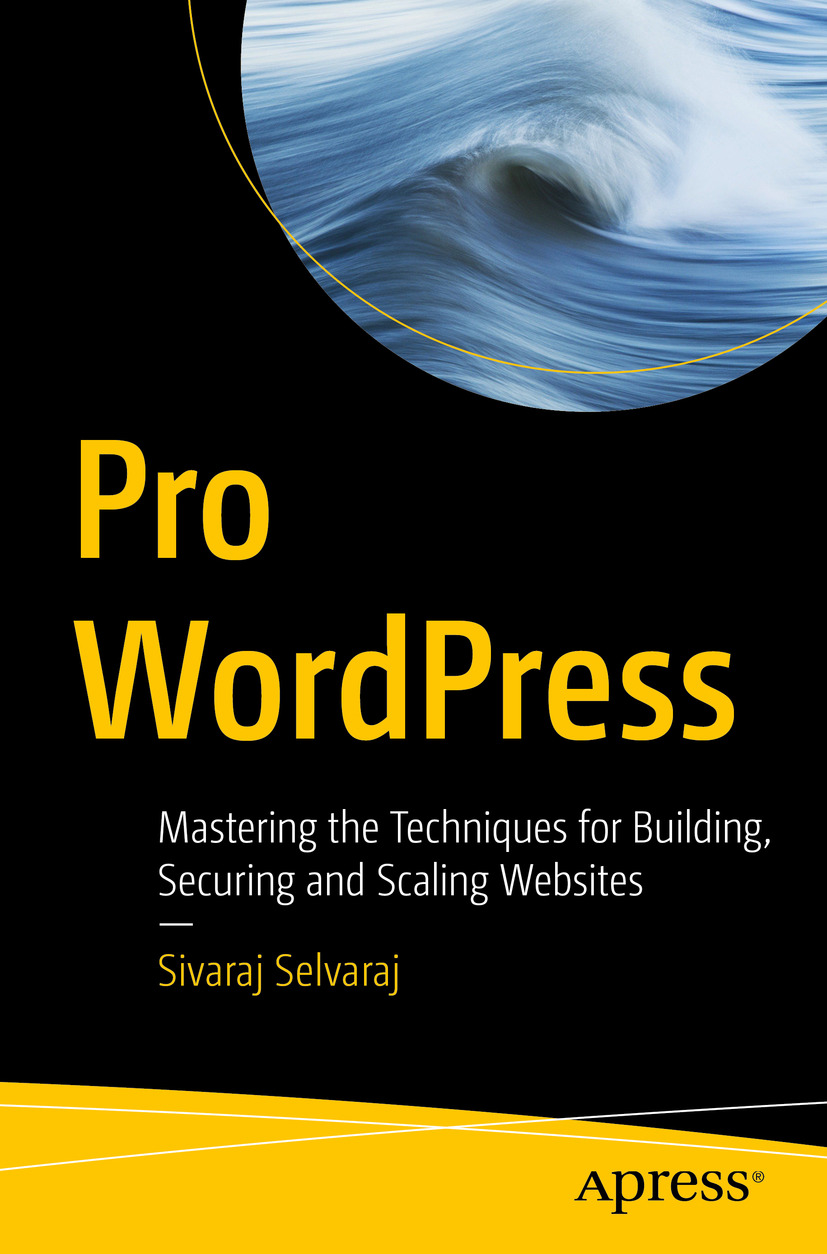 Cover - Pro WordPress: Mastering the Techniques for Building, Securing ...