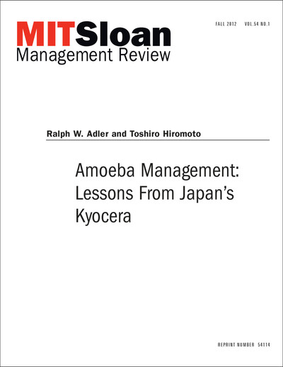 Amoeba Management: Lessons From Japan’s Kyocera [Article]
