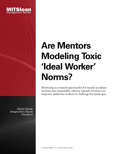 Are Mentors Modeling Toxic ‘Ideal Worker’ Norms? - Are Mentors Modeling ...