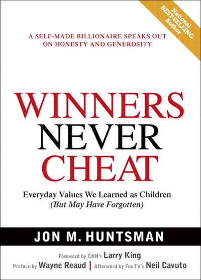 Winners Never Cheat Everyday Values We Learned as Children (But May ...