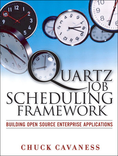 Preface - Quartz Job Scheduling Framework [Book]
