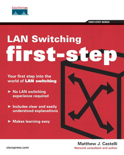 OSI Model - LAN Switching first-step [Book]