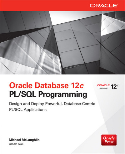 Oracle Database 12c PL/SQL Programming [Book]