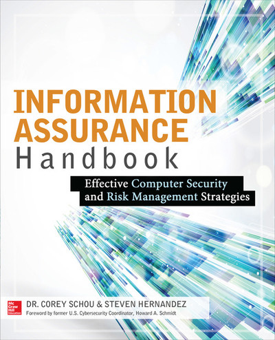 Information Assurance Handbook: Effective Computer Security and Risk ...
