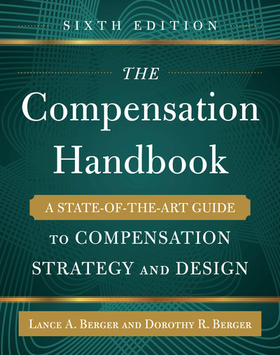 The Compensation Handbook: A State-of-The Art Guide to Compensation ...