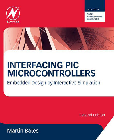 Interfacing PIC Microcontrollers, 2nd Edition [Book]