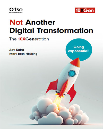 10X Generation: Not Another Digital Transformation [Book]