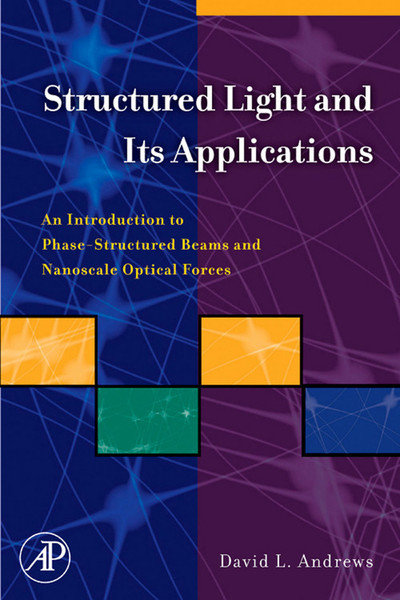 Chapter 6: Holographic Optical Tweezers - Structured Light and Its Applications [Book]