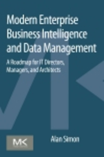 Modern Enterprise Business Intelligence and Data Management - Modern ...