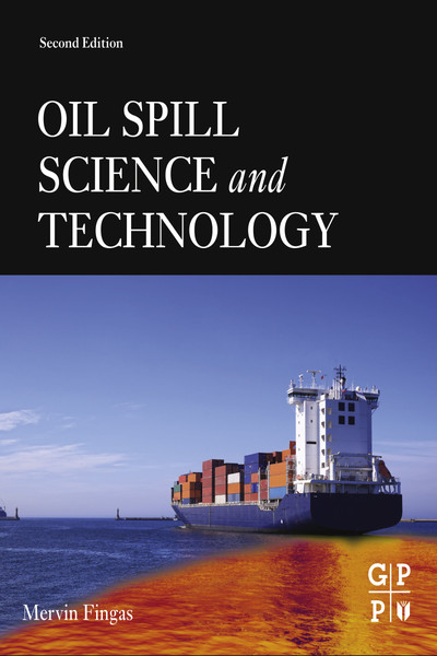 Oil Spill Science and Technology - Oil Spill Science and Technology ...