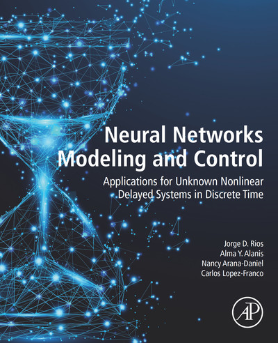 Acknowledgments - Neural Networks Modeling and Control [Book]