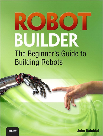 10. Manipulators - Robot Builder: The Beginner’s Guide to Building ...