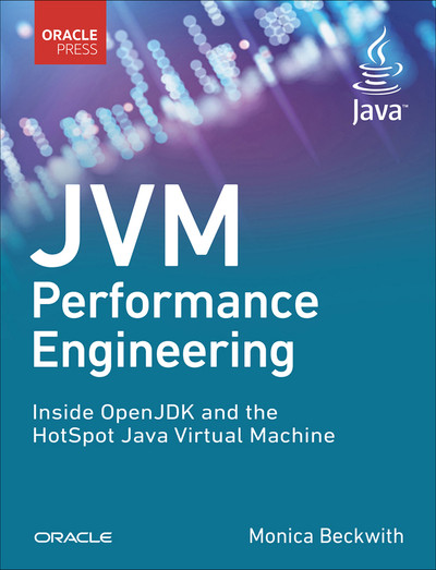 Dedication Page - JVM Performance Engineering: Inside OpenJDK and the HotSpot Java Virtual ...