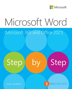 Microsoft Word Step by Step (Office 2021 and Microsoft 365) [Book]
