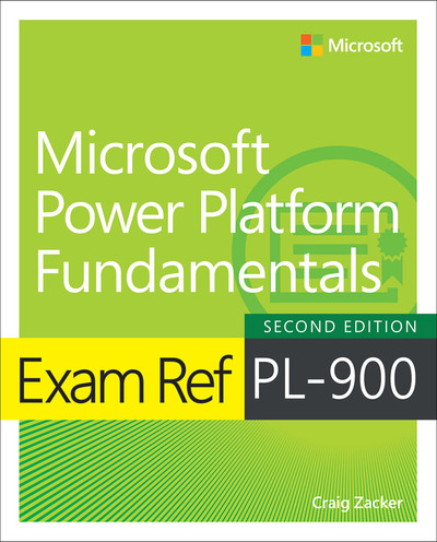 Chapter 4. Demonstrate the capabilities of Power Apps - Exam Ref PL-900 ...