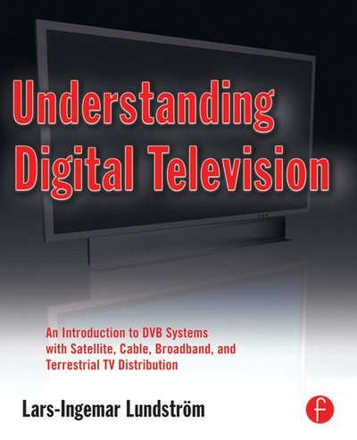 Understanding Digital Television - Understanding Digital Television [Book]