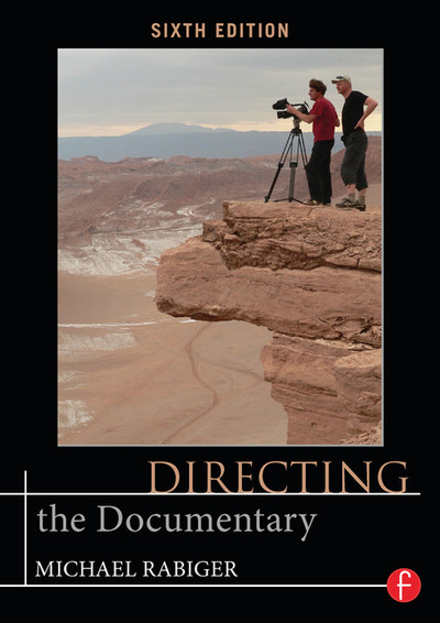 27 Advanced Cameras and Equipment - Directing the Documentary, 6th ...