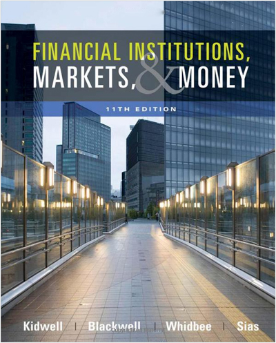 CHAPTER ONE: An Overview of Financial Markets and Institutions ...