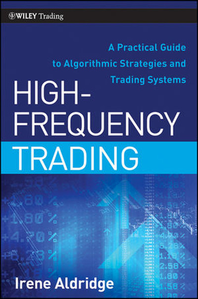 About the Web Site - High-Frequency Trading: A Practical Guide to Algorithmic Strategies and ...