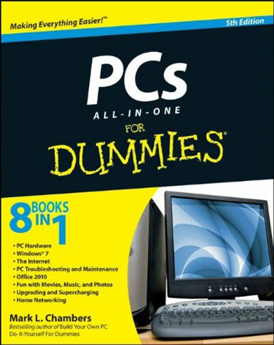 Introduction - PCs All-in-One For Dummies®, 5th Edition [Book]