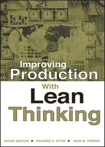 Improving Production with Lean Thinking - Improving Production with ...