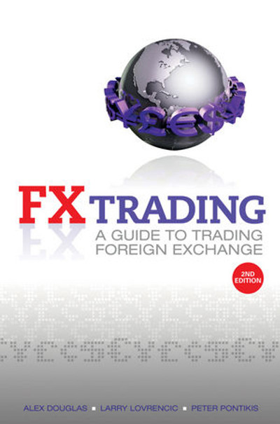 Conclusion and next steps - FX Trading: A Guide To Trading Foreign ...