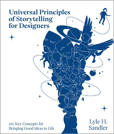 Cover - Universal Principles of Storytelling for Designers [Book]