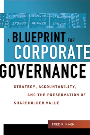 Chapter 1: Corporate Governance: An Overview - A Blueprint for ...