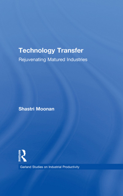 Technology Transfer - Technology Transfer [Book]