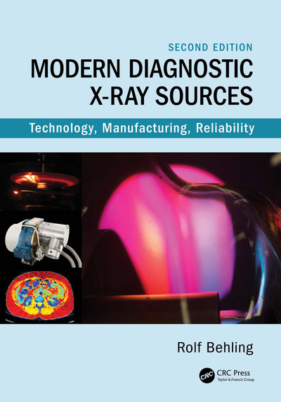 Cover - Modern Diagnostic X-Ray Sources, 2nd Edition [Book]
