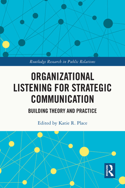 Unit 1: Organizational Listening Competencies and Technologies ...