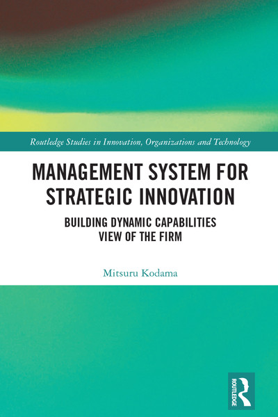 5 Strategic innovation system – a new theory from synthesis of prior ...