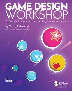 Chapter 5 Working with System Dynamics - Game Design Workshop, 5th ...