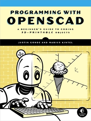 Chapter 5: Modules - Programming with OpenSCAD [Book]