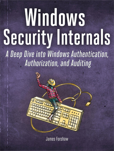 2. The Windows Kernel - Windows Security Internals [Book]