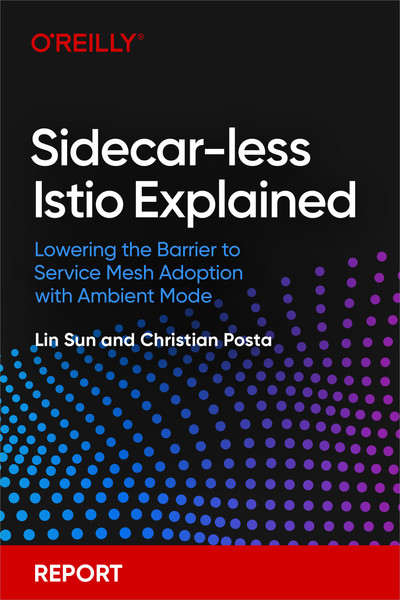 Sidecar-less Istio Explained [Book]