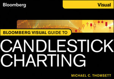 Bloomberg Visual Guide to Candlestick Charting - Bloomberg Visual Guide ...