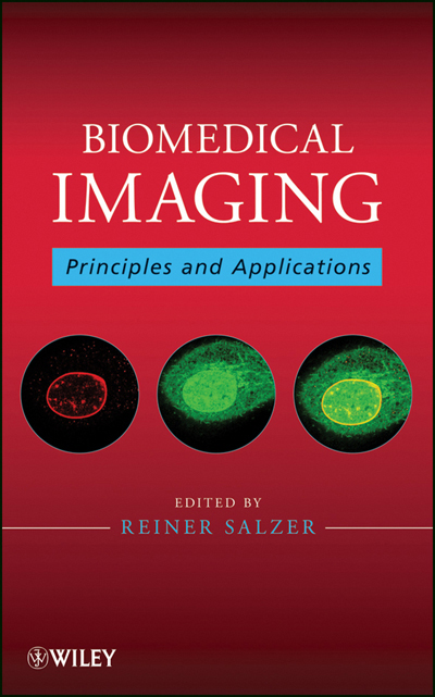 Cover - Biomedical Imaging: Principles and Applications [Book]