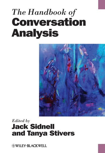 Part II Fundamental Structures of Conversation - The Handbook of ...