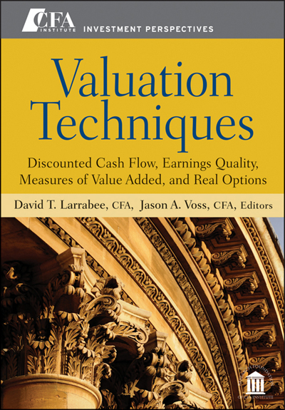 Part V: Real Options Valuation - Valuation Techniques: Discounted Cash ...