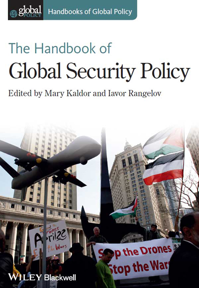 Chapter 4 Security Policy and (Global) Risk(s) - The Handbook of Global ...