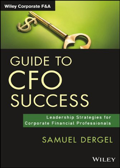 Guide to CFO Success: Leadership Strategies for Corporate Financial ...