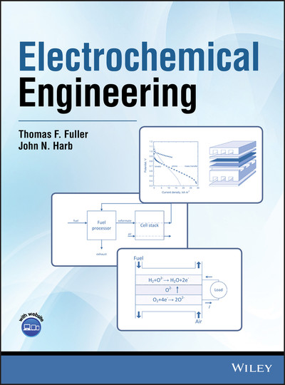 Electrochemical Engineering - Electrochemical Engineering [Book]